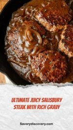 Ultimate Juicy Salisbury Steak with Rich Gravy – Savory Discovery