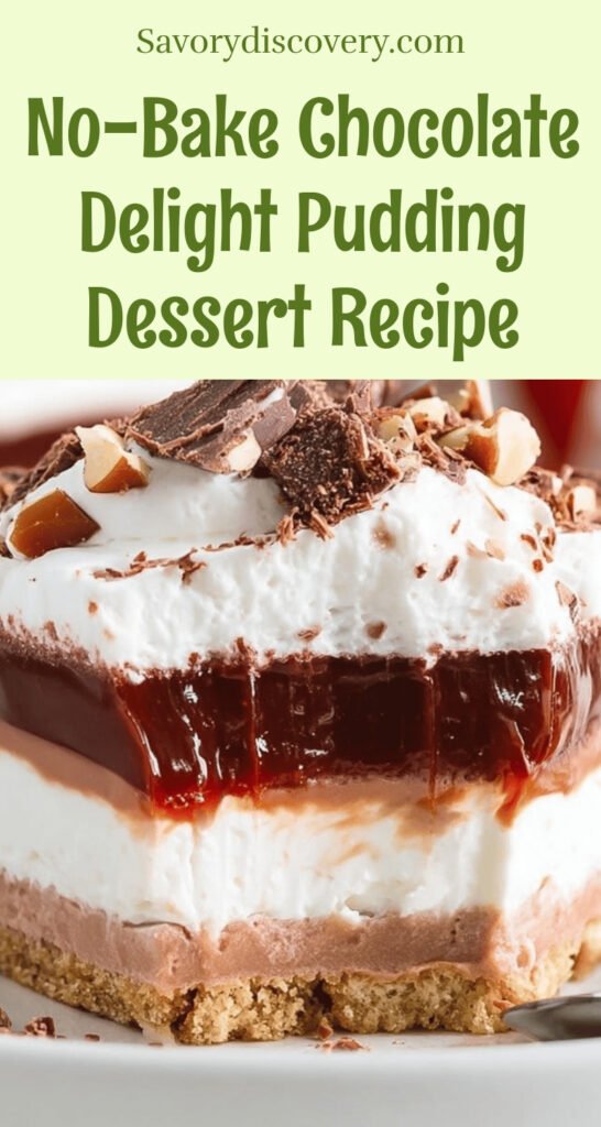 No-Bake Chocolate Delight Pudding Dessert Recipe - Savory Discovery